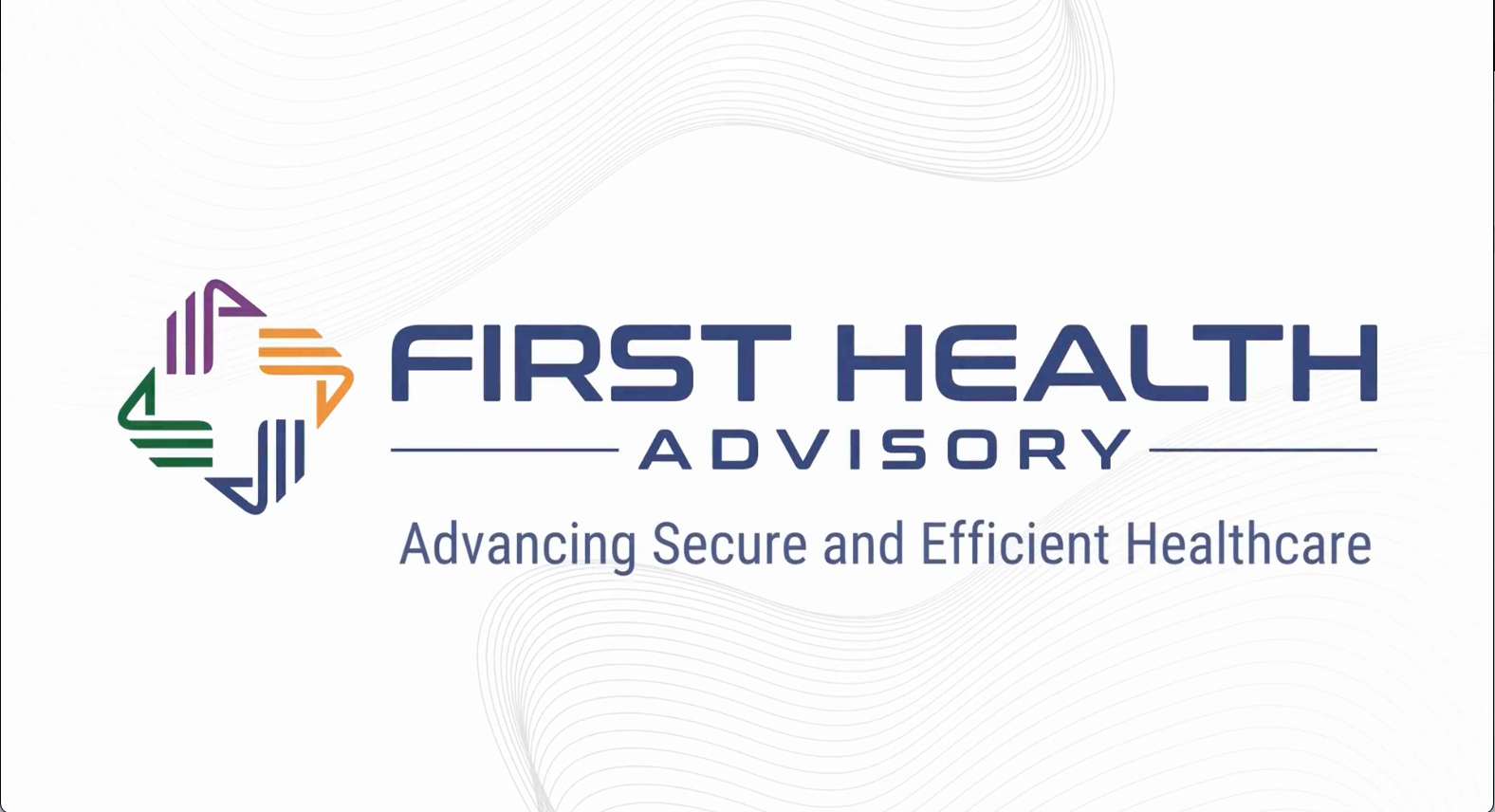 First Health: Trusted Cyber Consultants and Digital Health Leaders